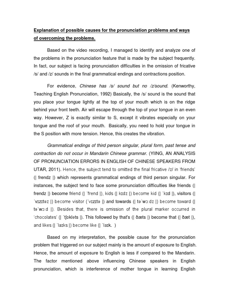 Explanation of Possible Causes For The Pronunciation Problems and Ways ...