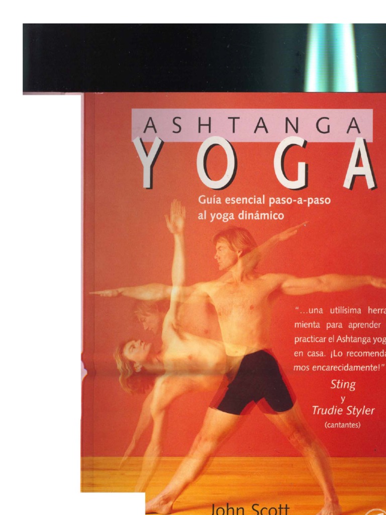 Ashtanga Yoga Guia Esencial Paso A Paso - John Scott | PDF | Yoga | Asana
