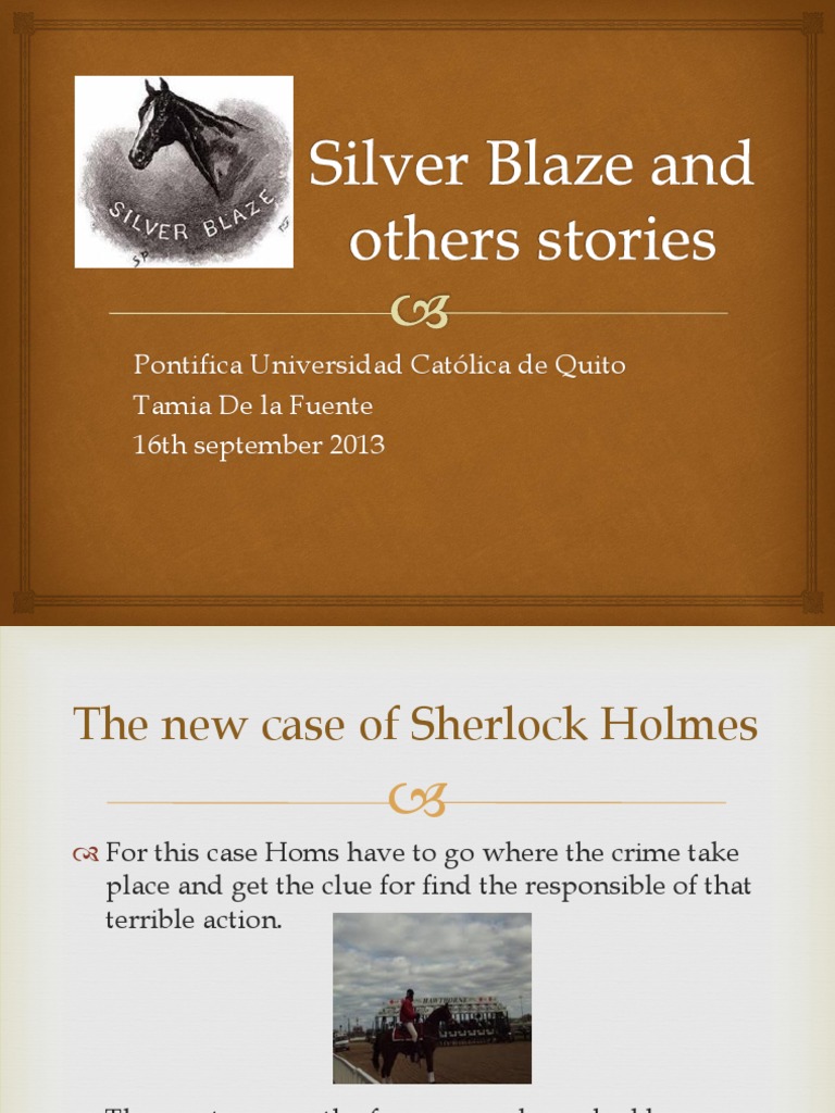 Silver Blaze: A Sherlock Holmes Case | PDF | The Adventure Of Silver ...