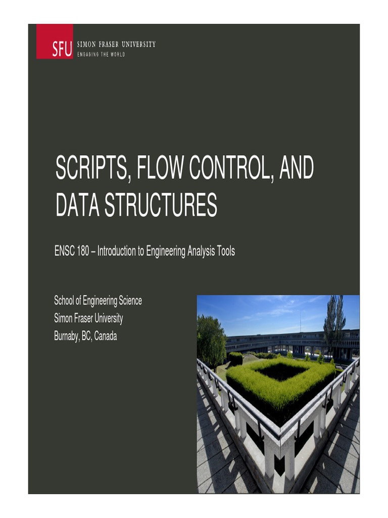 358 ENSC180-02-Scripts Flow Control and Data Structures | PDF | Control Flow | Subroutine