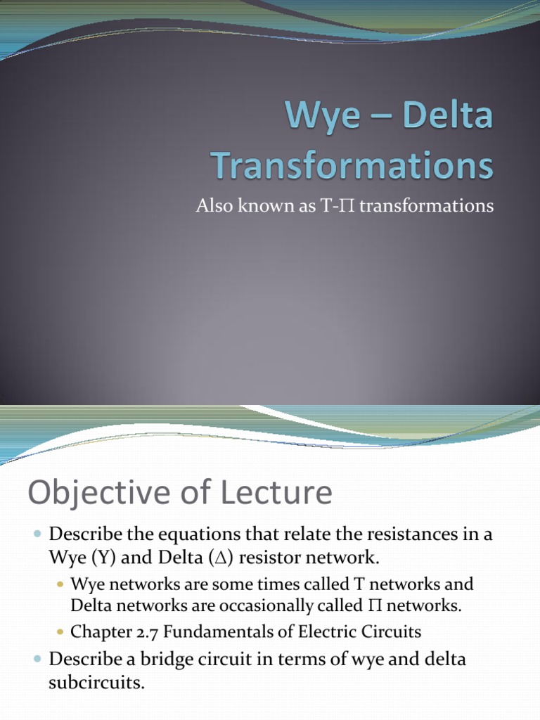Wye-Delta Transformations Explained | PDF | Science & Mathematics