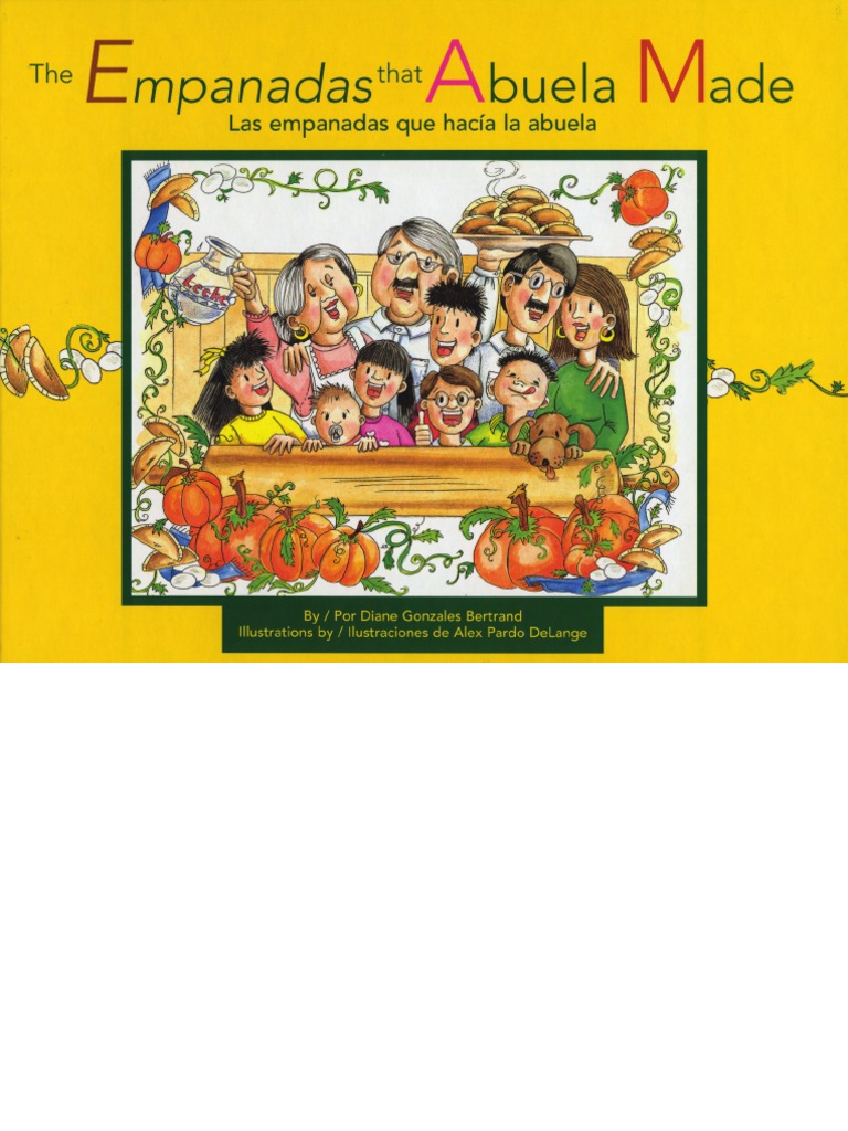 Empanadas That Abuela Made/Las Empanadas Que Hacia La Abuela by Diane ...