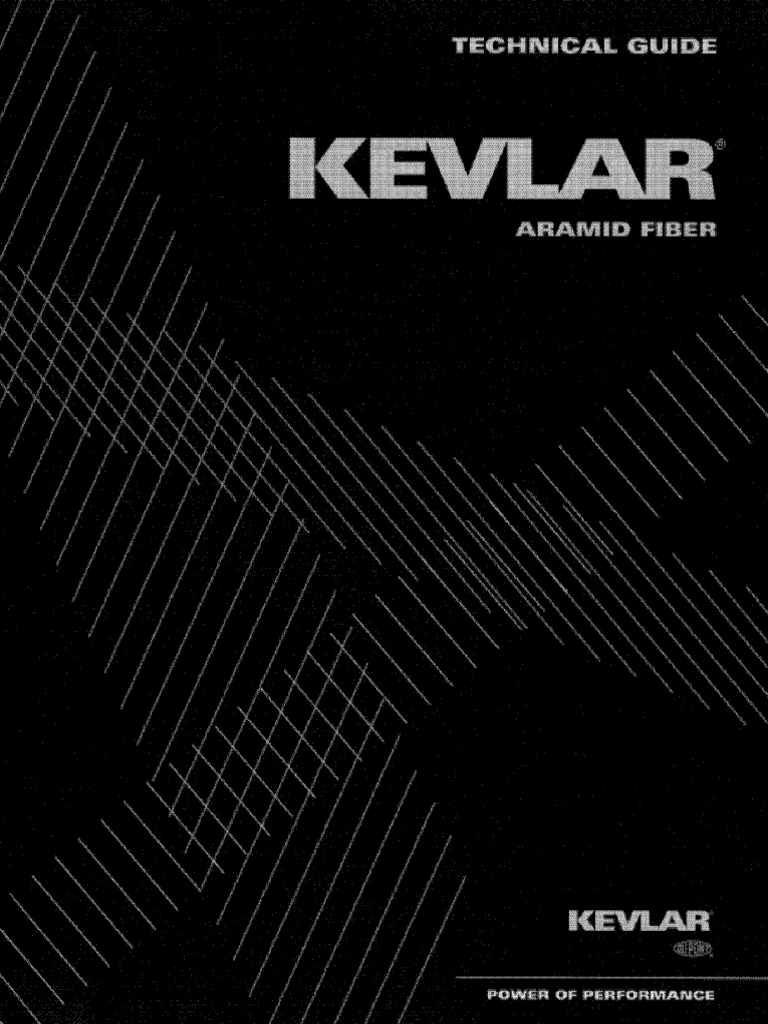 KEVLAR Technical Guide | PDF | Polymers | Ultraviolet