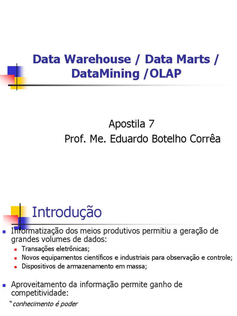 Data-Warehouse Datamarts Datamining Olap Apostila-7 | PDF | Armazém de dados | Inteligência ...