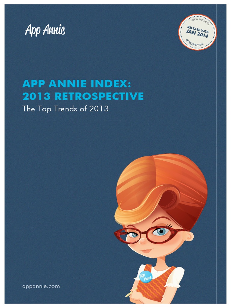 App Annie Index - 2013 Retrospective - Press | PDF | Tencent | Google Play