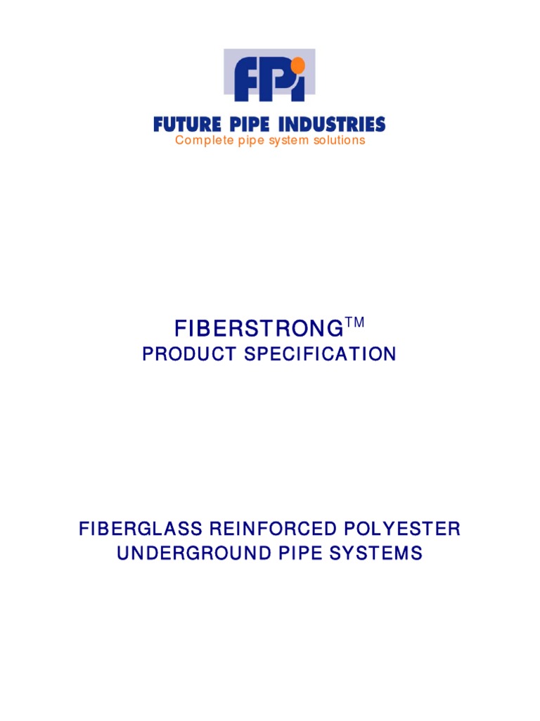 Future Pipe Info | PDF | Fiberglass | Pipe (Fluid Conveyance)