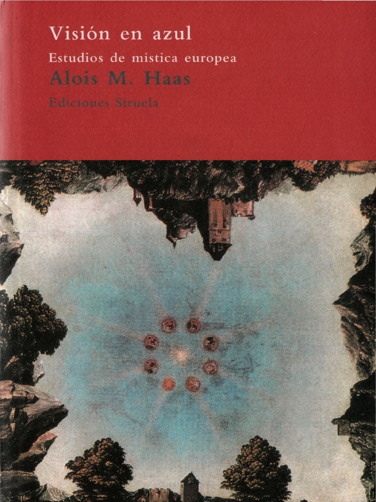 Haas Alois M - Vision en Azul | PDF | Misticismo | Alma
