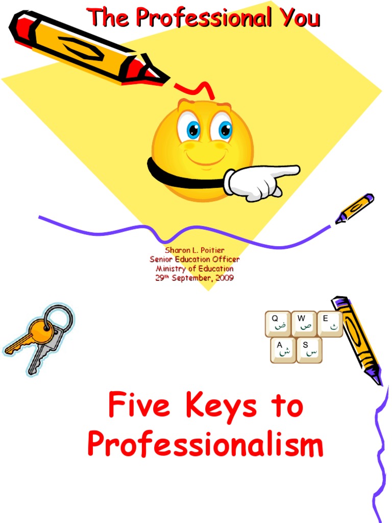 Keys to Professionalism in Education | PDF | Career & Growth | Self ...