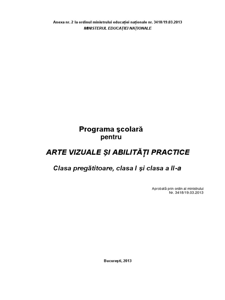 Programa Scolara Pentru Arte Vizuale Si Lucru Manual Pentru Clasa ...
