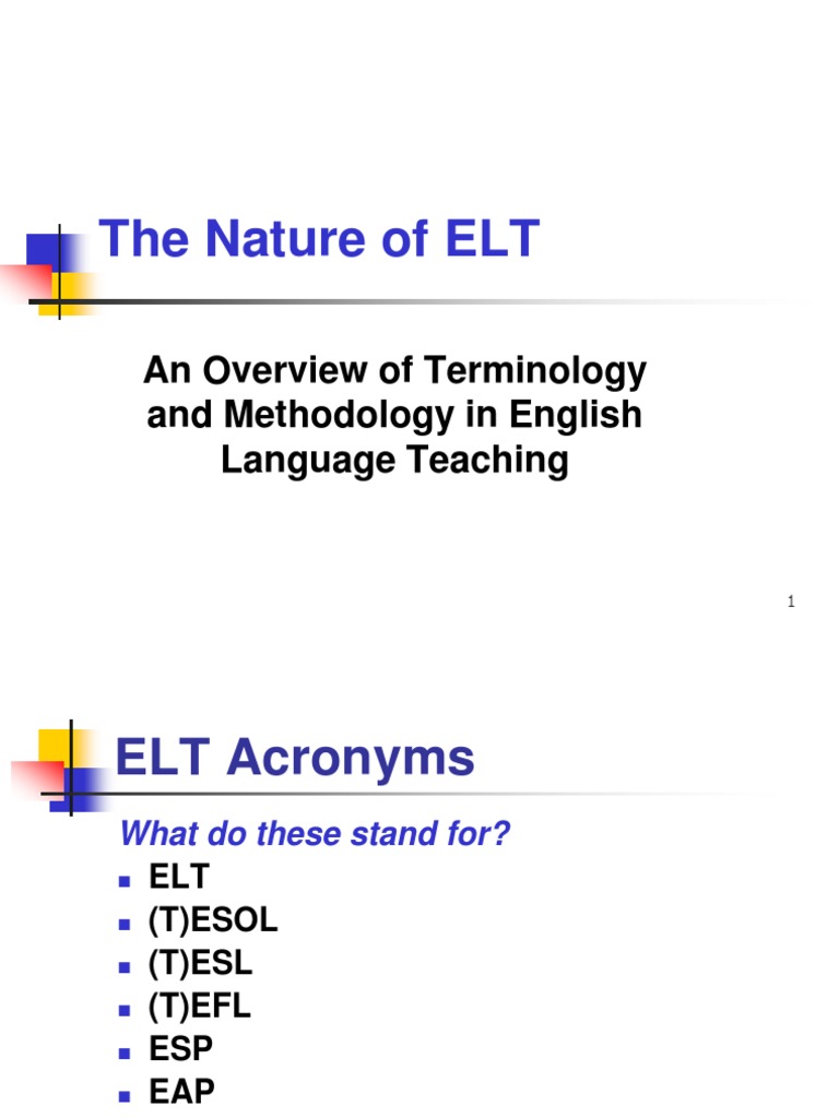 The Nature of ELT: An Overview of Terminology and Methodology in ...