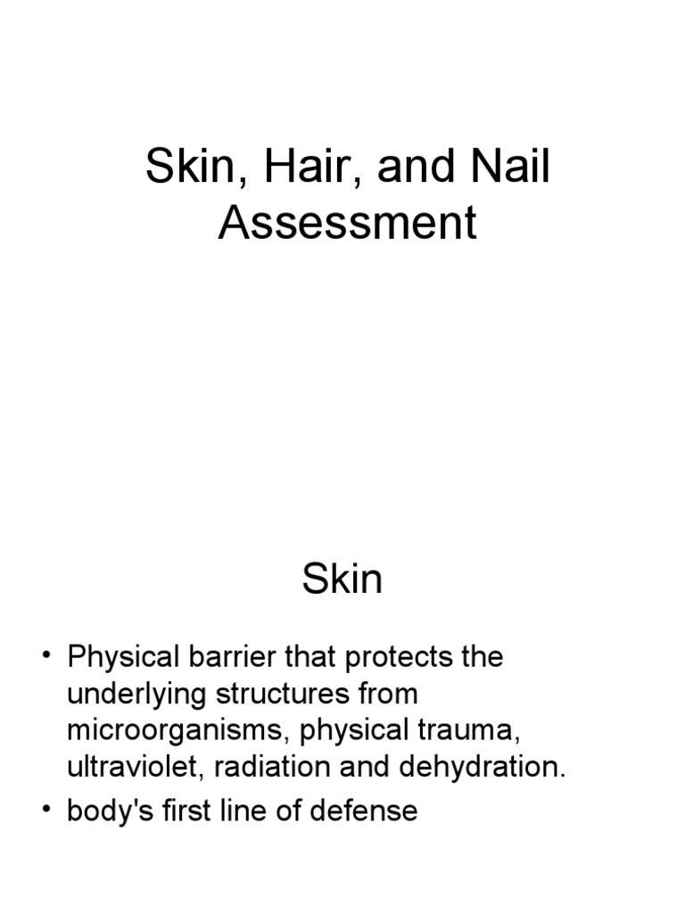 Skin Assessment | PDF | Nail (Anatomy) | Skin