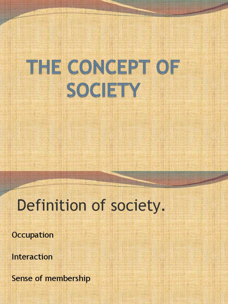 Concept of Society | Social Group | Society