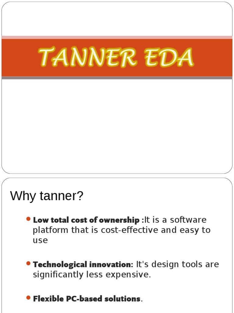 Tanner Introduction | Electronic Design | Engineering