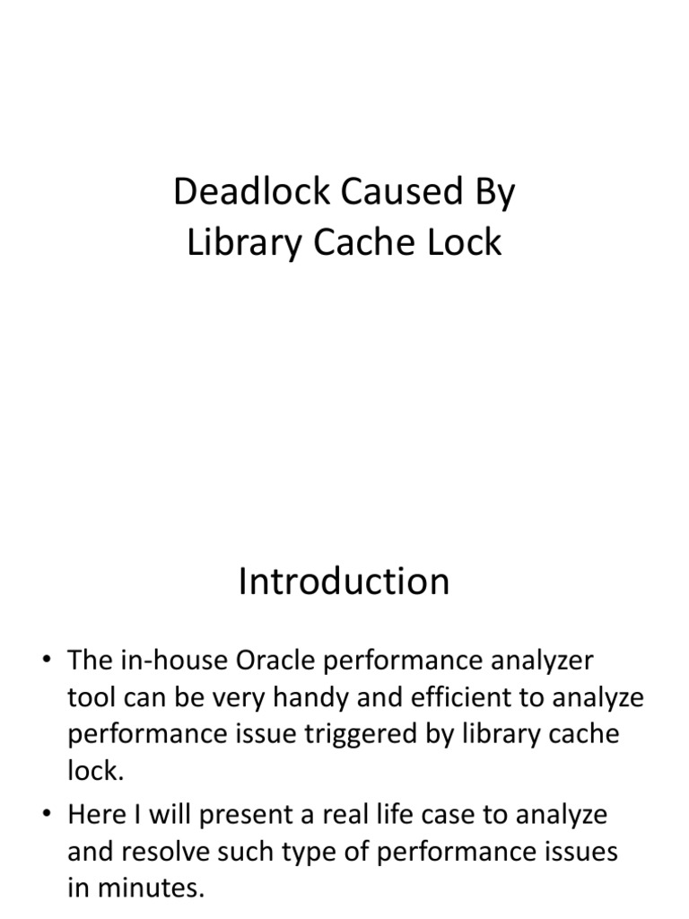 Deadlock From Library Cache Lock | PDF | Library (Computing) | Cache ...