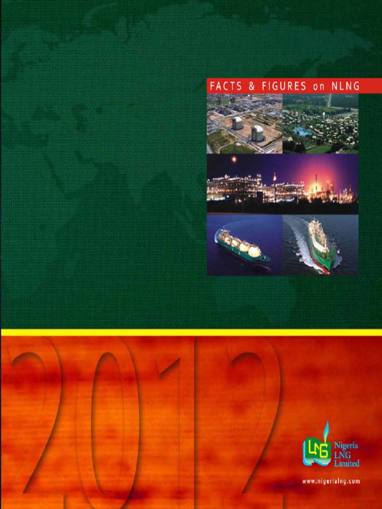 Nigeria LNG Facts & Figures 2012 Report | PDF | Natural Gas | Liquefied ...