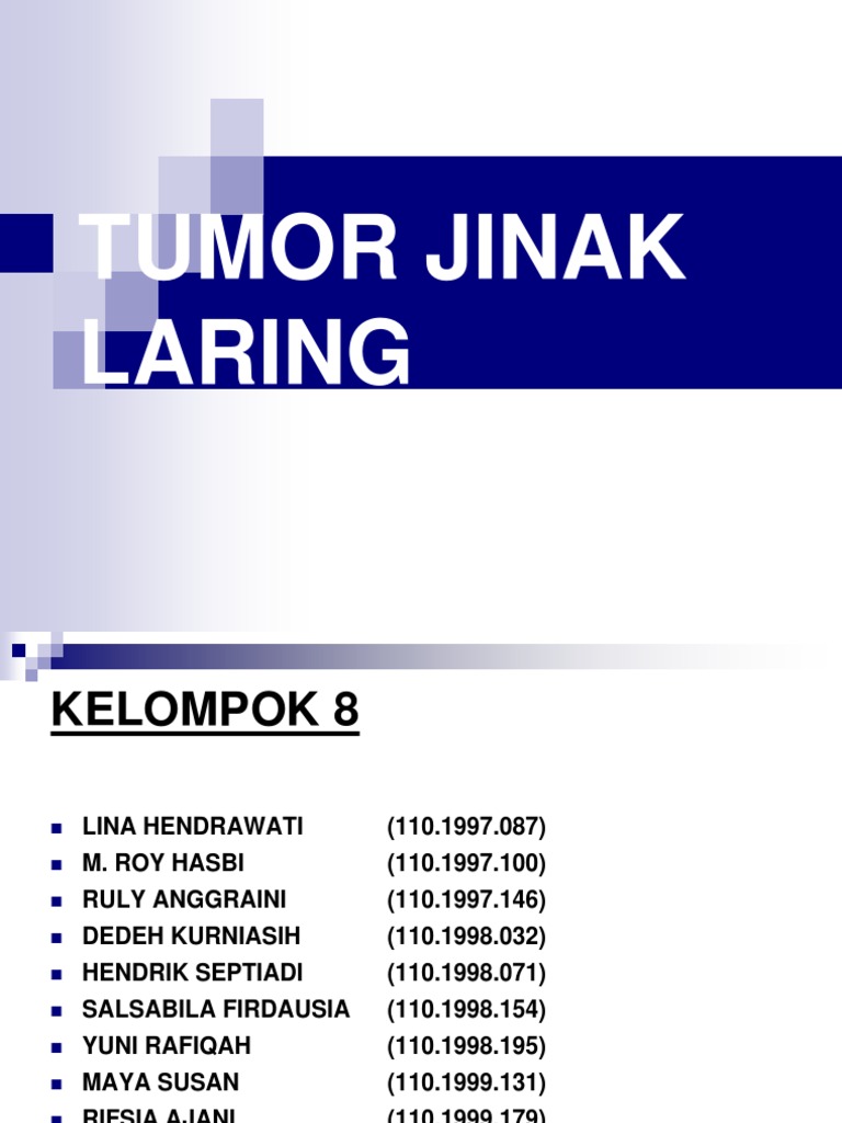 Tumor Jinak Laring!!! | PDF | Kesehatan Holistik | Sains & Matematika