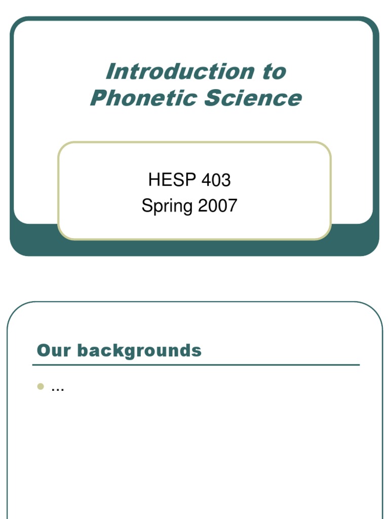 Introduction To Phonetic Science | PDF | Syllable | Phoneme