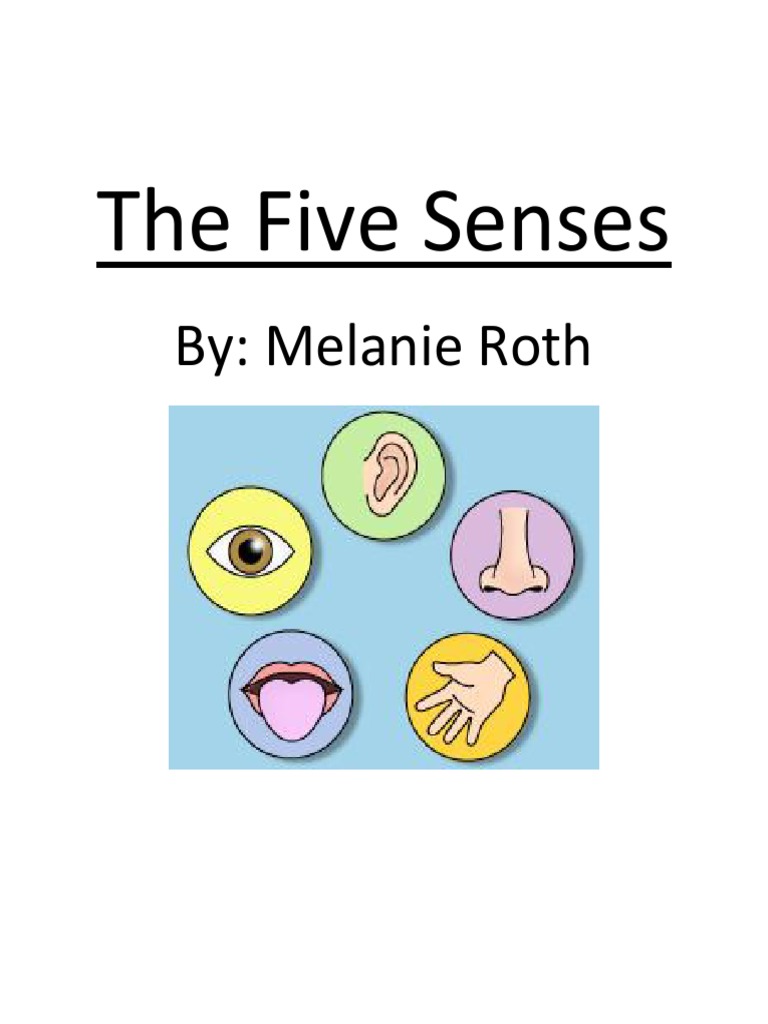 The Five Senses- Unit Plan | Lesson Plan | Educational Assessment