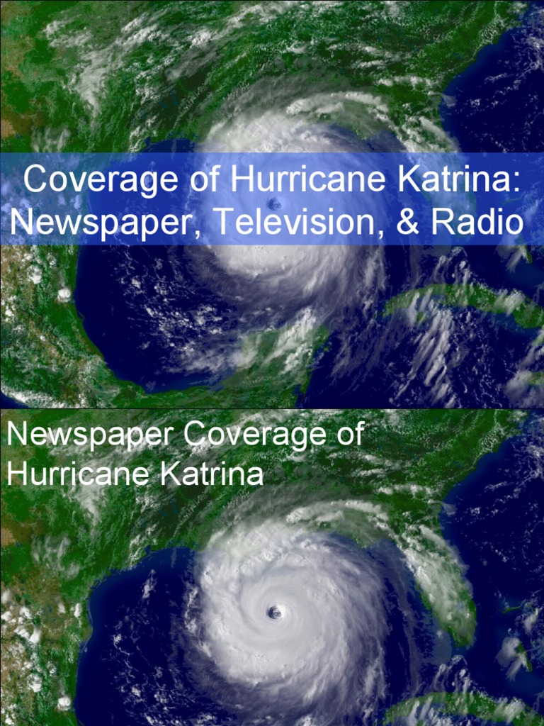 Hurricane Katrina Media Coverage Analysis | PDF | Hurricane Katrina ...