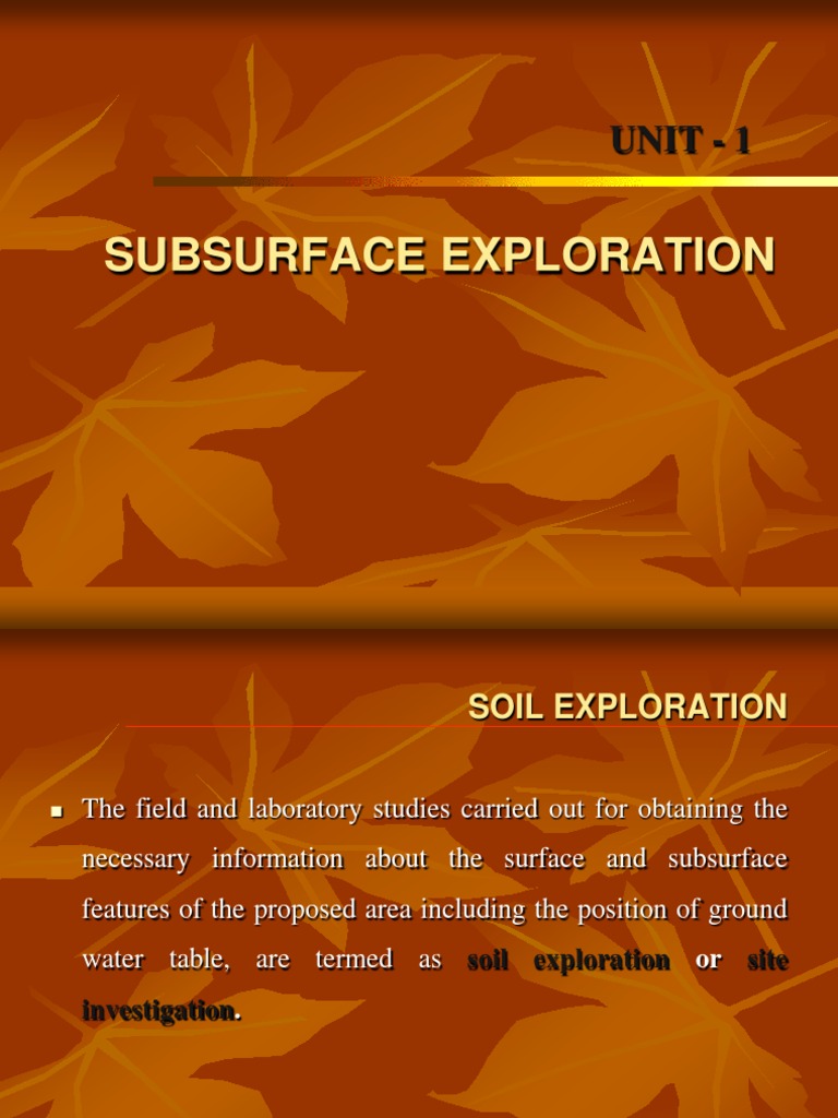 Unit 1 Sub Surface Exploration | PDF | Drilling | Soil