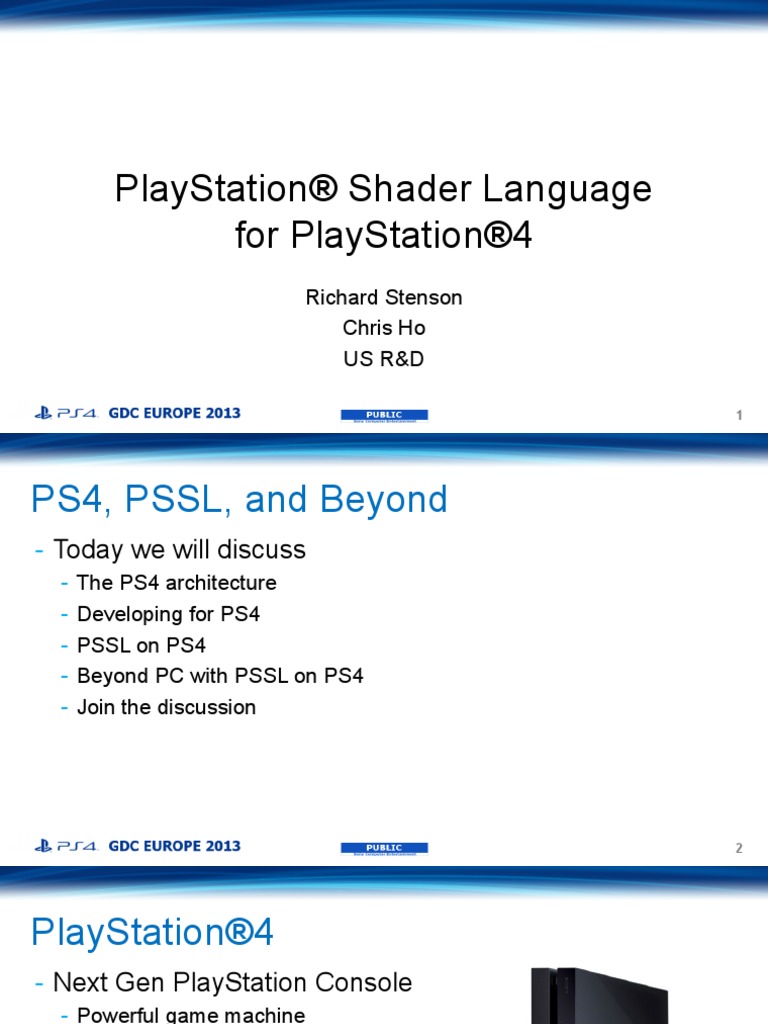 Playstation® Shader Language For Playstation®4: Richard Stenson Chris ...