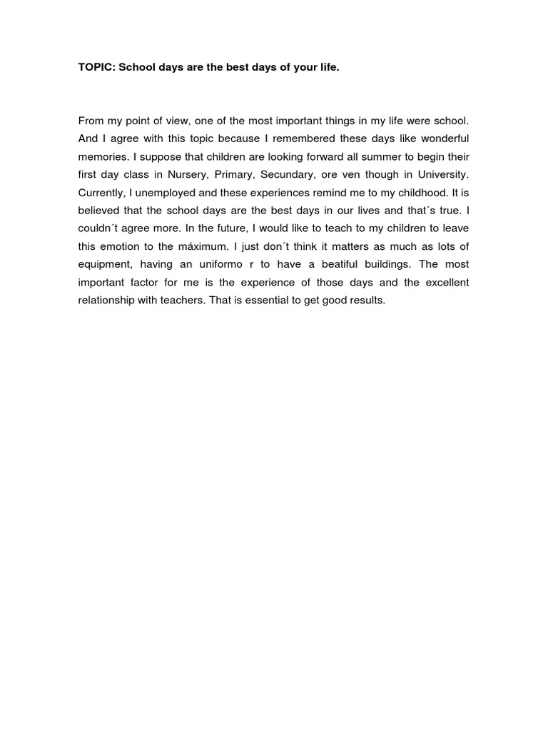 TOPIC: School Days Are The Best Days of Your Life | PDF | Career ...