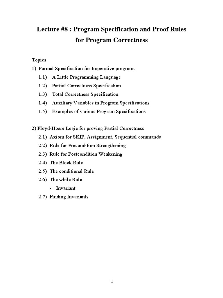 Formal Specification and Proof Rules for Program Correctness: An Introduction to Specifying ...