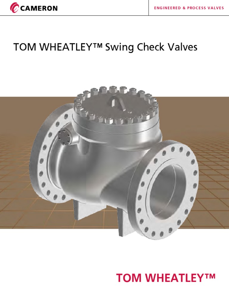 Tom Wheatley Swing Check Valves (New) | Download Free PDF | Valve | Iso 9000