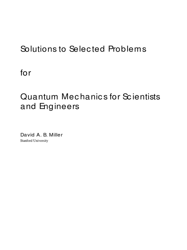 Quantum Solution Manual | PDF | Eigenvalues And Eigenvectors | Theoretical Physics