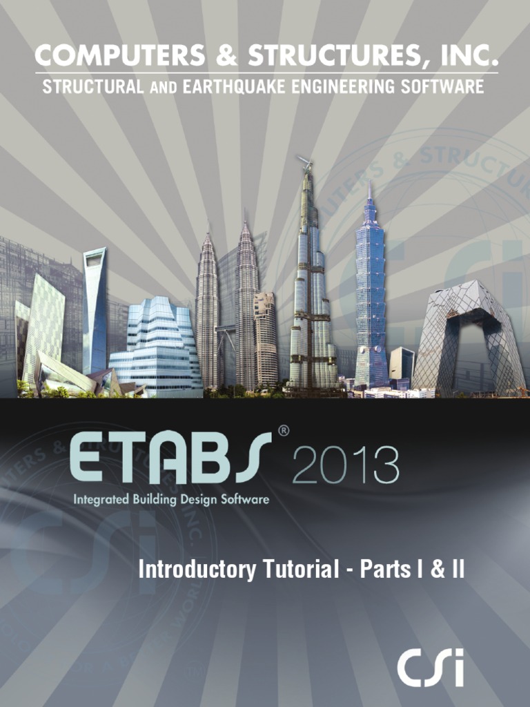 Etabs 2013 Introductory Tutorial Pdf Button Computing Framing Construction