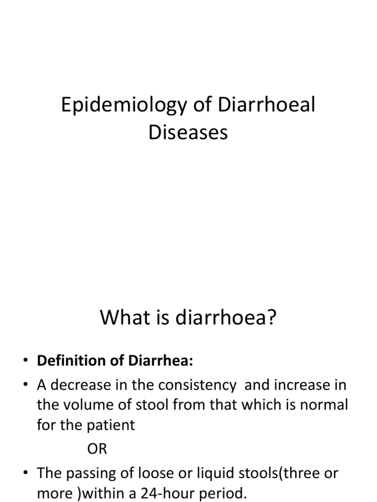 Epidemiology of Diarrheal Diseases | Diarrhea | Infection