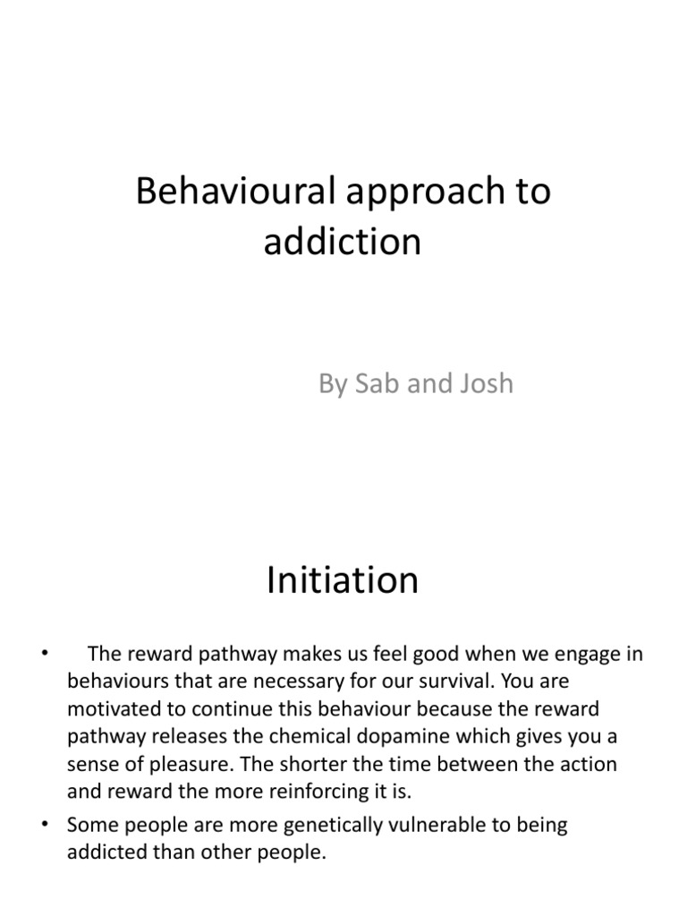 Behavioural Approach To Addiction | PDF | Reward System | Nicotine