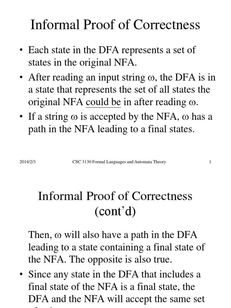 Informal Proof of Correctness: 2014/2/3 CSC 3130 Formal Languages and ...