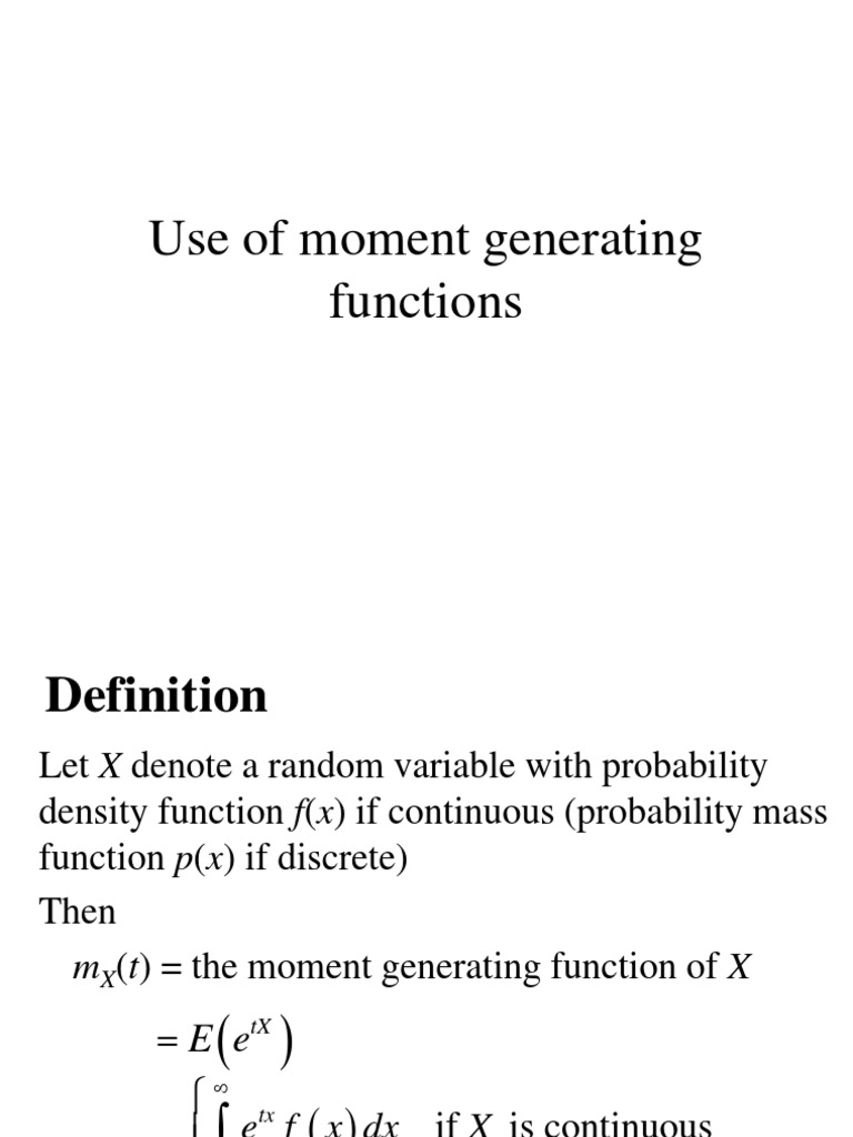 Use of Moment Generating Functions | PDF | Normal Distribution | Variance