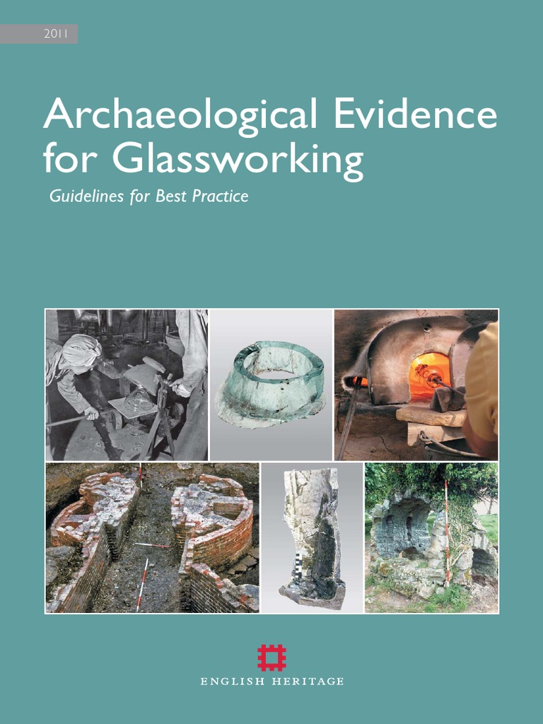 Archaeological Evidence for Glassworking | Glasses | Excavation ...