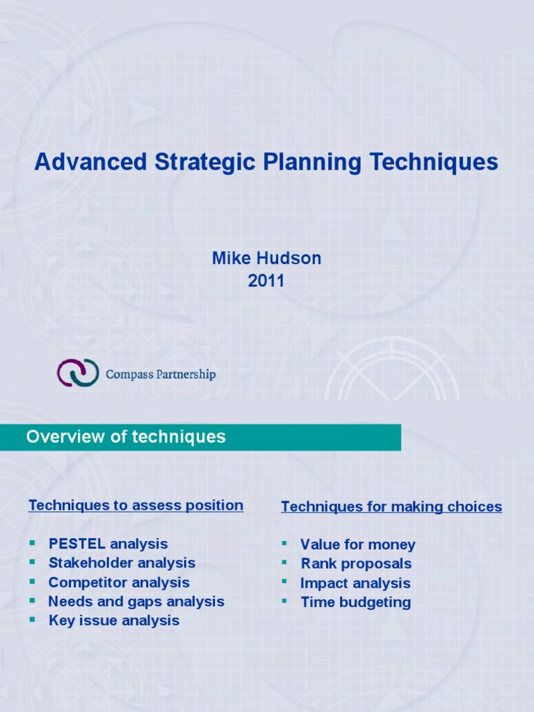 Advanced Strategic Planning Techniques: Mike Hudson 2011 | PDF ...