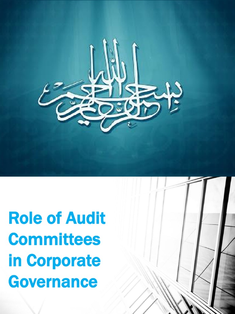 Role of Audit Committees in Corporate Governance | PDF | Audit ...