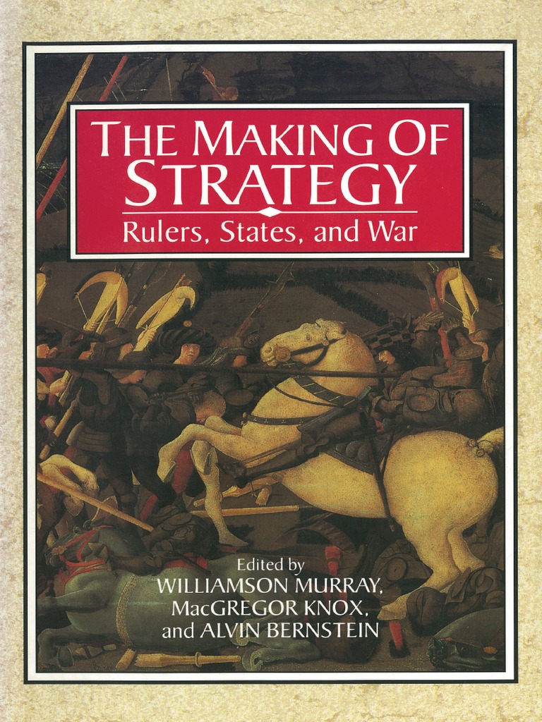 The Making of Strategy | PDF
