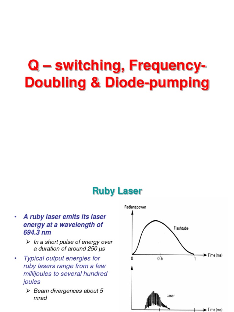 Ruby Laser Q-Switching & Diode Pumping | PDF | Laser | Optical Devices