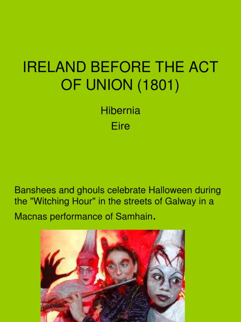 Ireland Before The Act OF UNION (1801) : Hibernia Eire | PDF | Irish ...