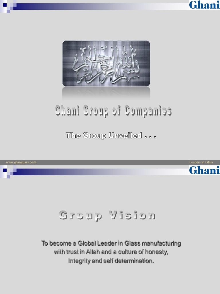 Ghani Glass: Leaders in Global Manufacturing | PDF | Employment | Glasses