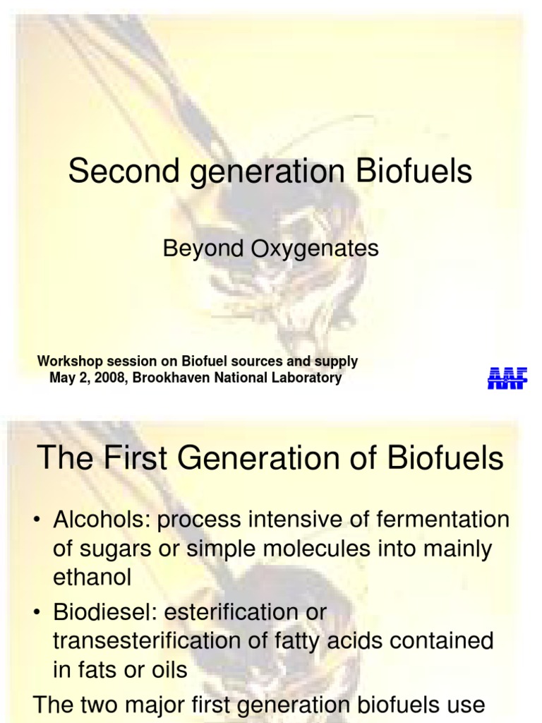 Second generation Biofuels: Beyond Oxygenates