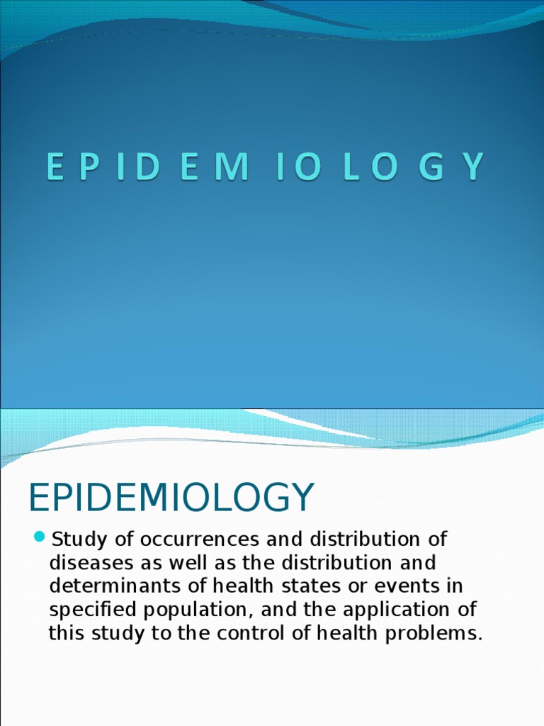 Epidemiology | PDF | Infection | Medical Statistics