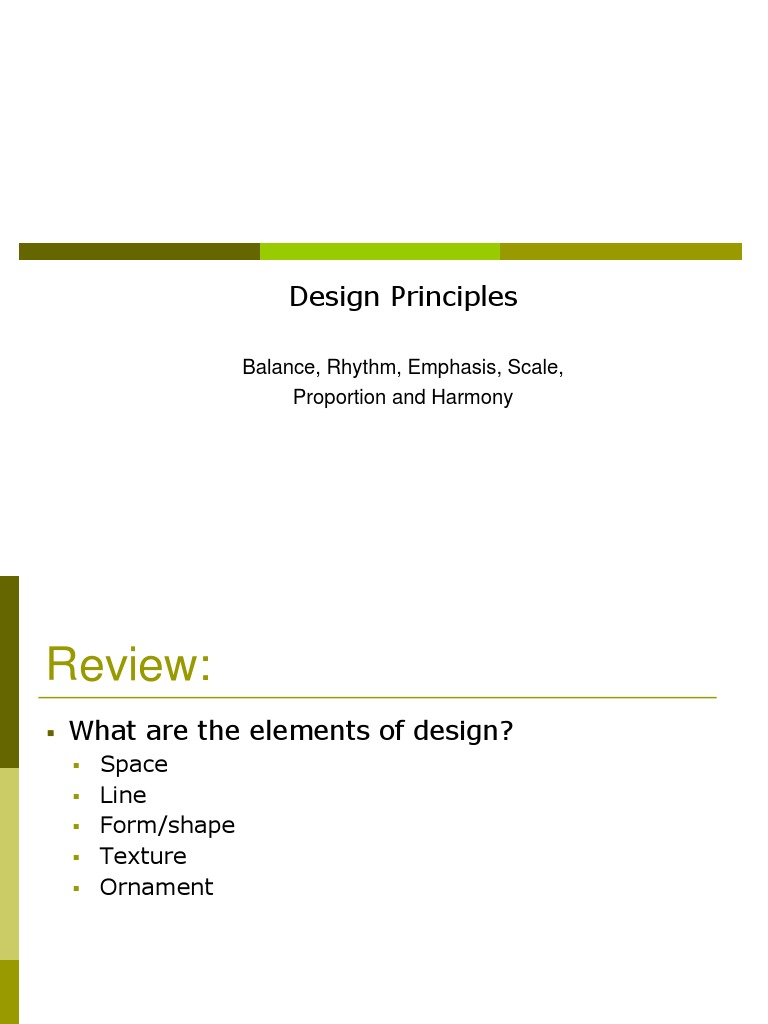 Design Principles: Balance, Rhythm, Emphasis, Scale, Proportion and ...
