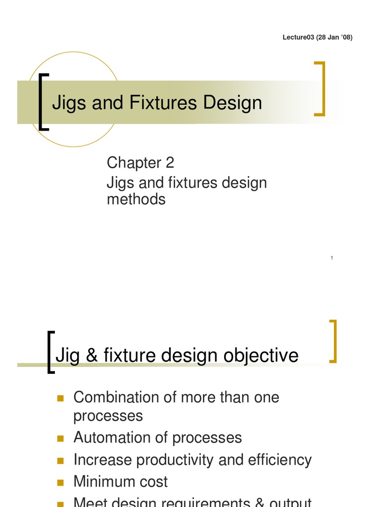 Jigs and Fixtures Design Methods | PDF