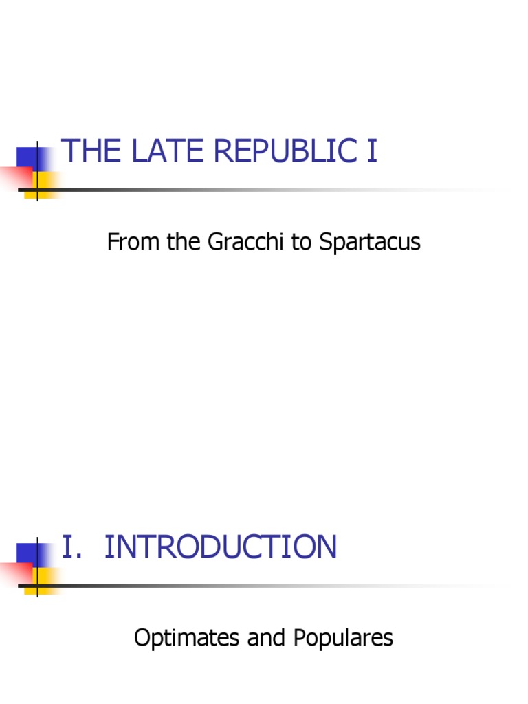 The Late Republic I: From The Gracchi To Spartacus | PDF | Pompey ...