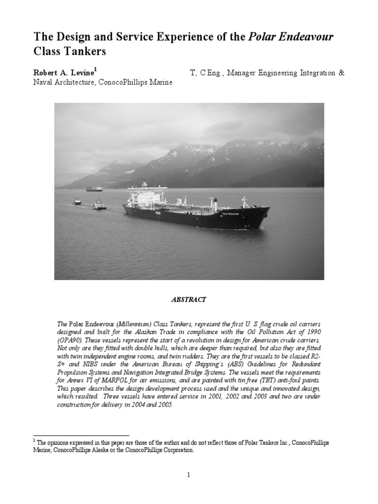 The Design & Service Experience of The Polar Endeavour Class Tankers ...