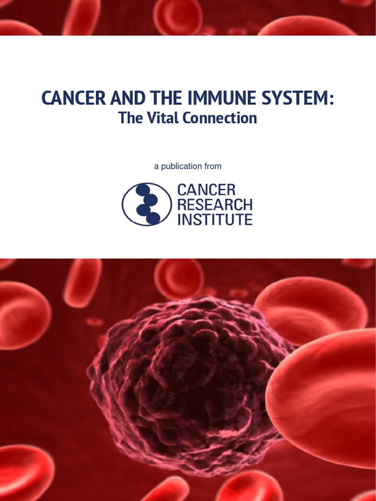Cancer and The Immune System The Vital Connection | PDF | T Helper Cell ...