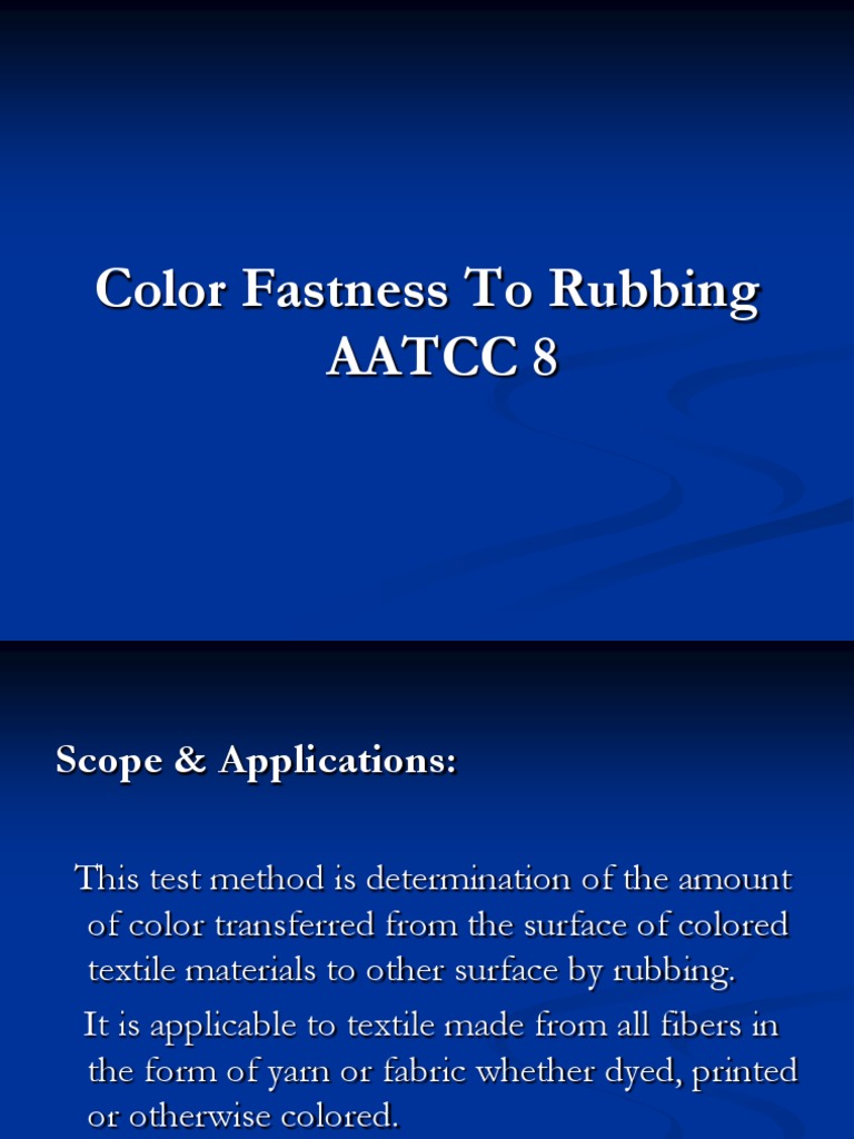 Rubbing - Aatcc | PDF | Textiles | Yarn