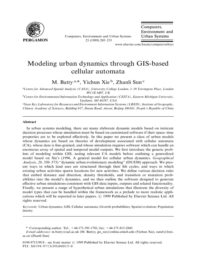 Modeling Urban Dynamics Through GIS-based Cellular Automata: M. Batty, Yichun Xie, Zhanli Sun ...